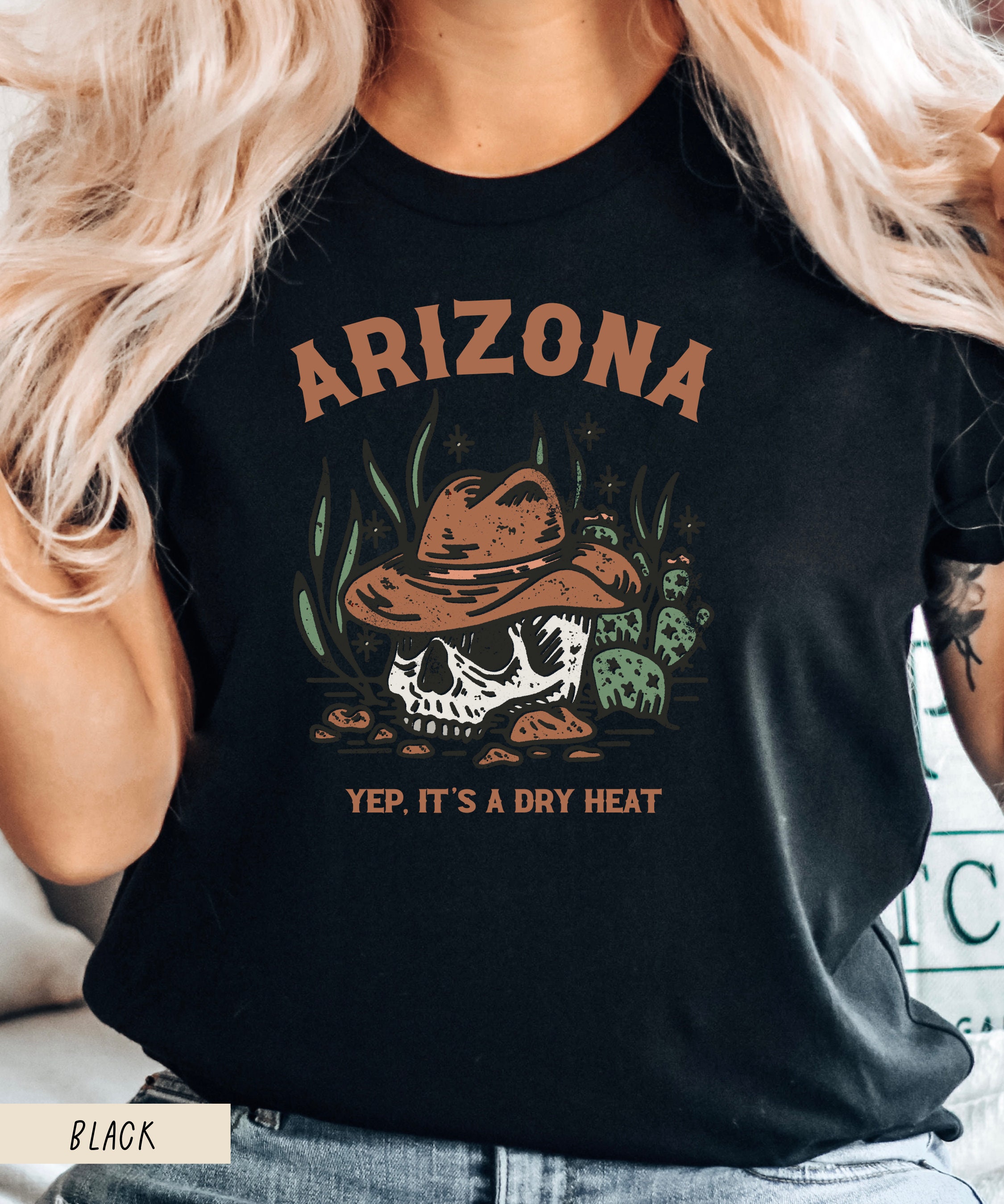 Arizona Skull T Shirt, Arizona Dry Heat Tee Shirt, Arizona Shirt Gift ...
