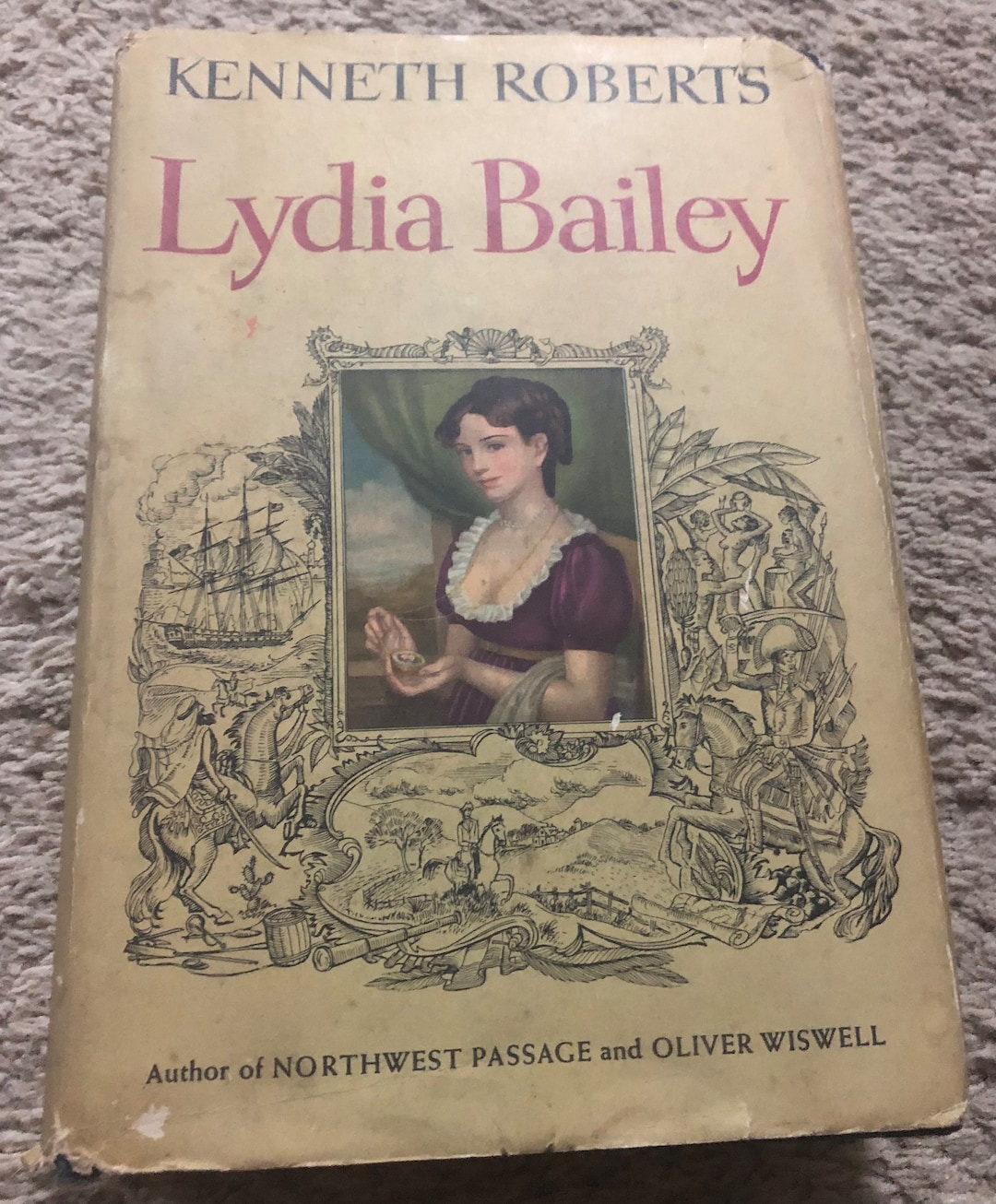 Kenneth Roberts, Lydia Bailey, Vintage 1947 Hardcover Book Club Edition ...