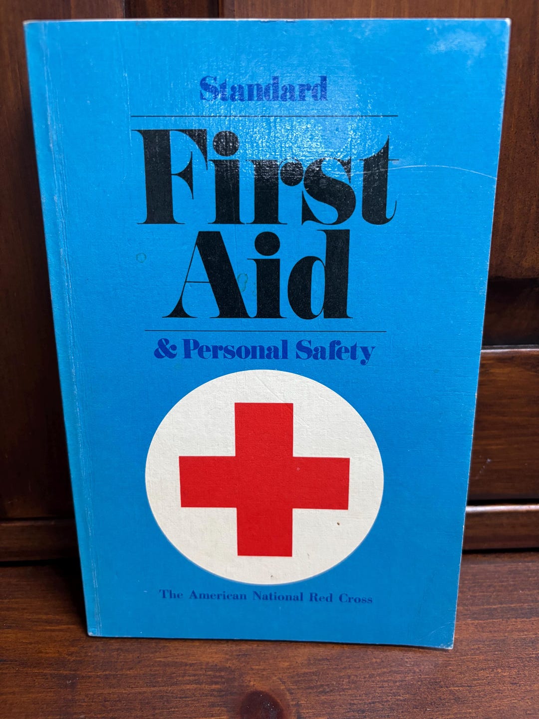 The American National Red Cross Standard First Aid & Personal Safety ...