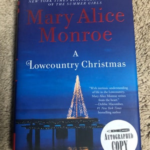 Mary Alice Monroe, A Low Country Christmas, Autographed Hardcover First Edition - Etsy
