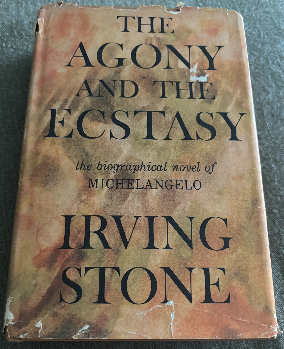 The Agony and the Ecstasy, Irving Stone, Biographical Novel of ...
