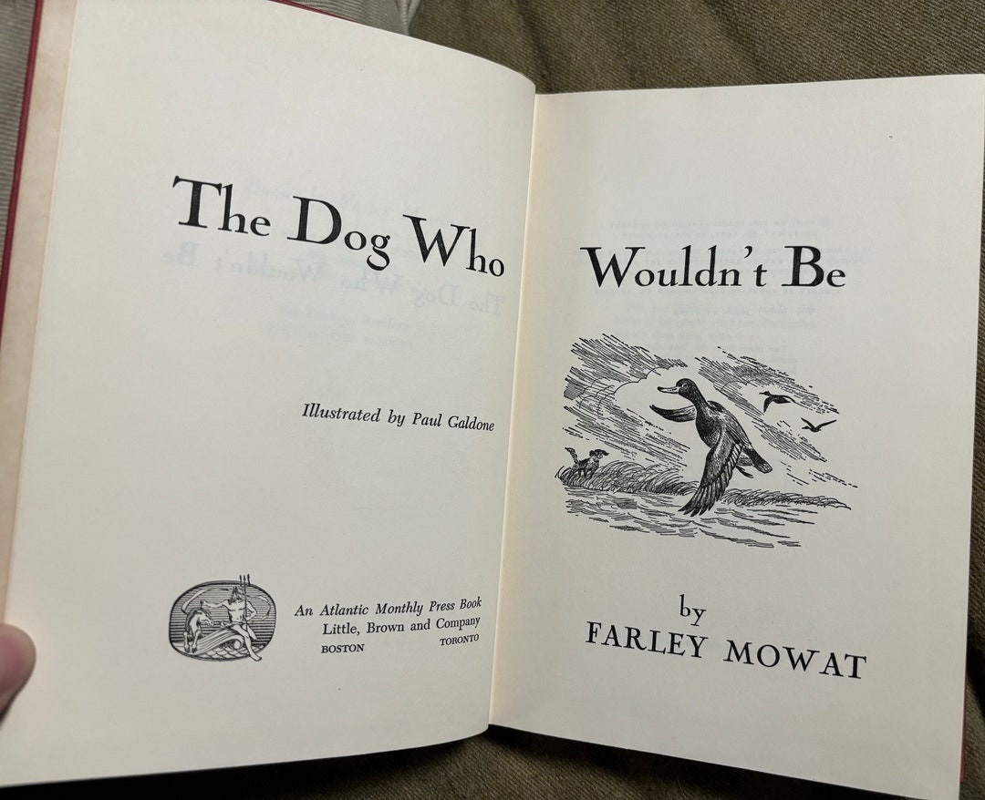 The Dog Who Wouldn’t Be, Farley Mowat, First Edition Hardcover - Etsy