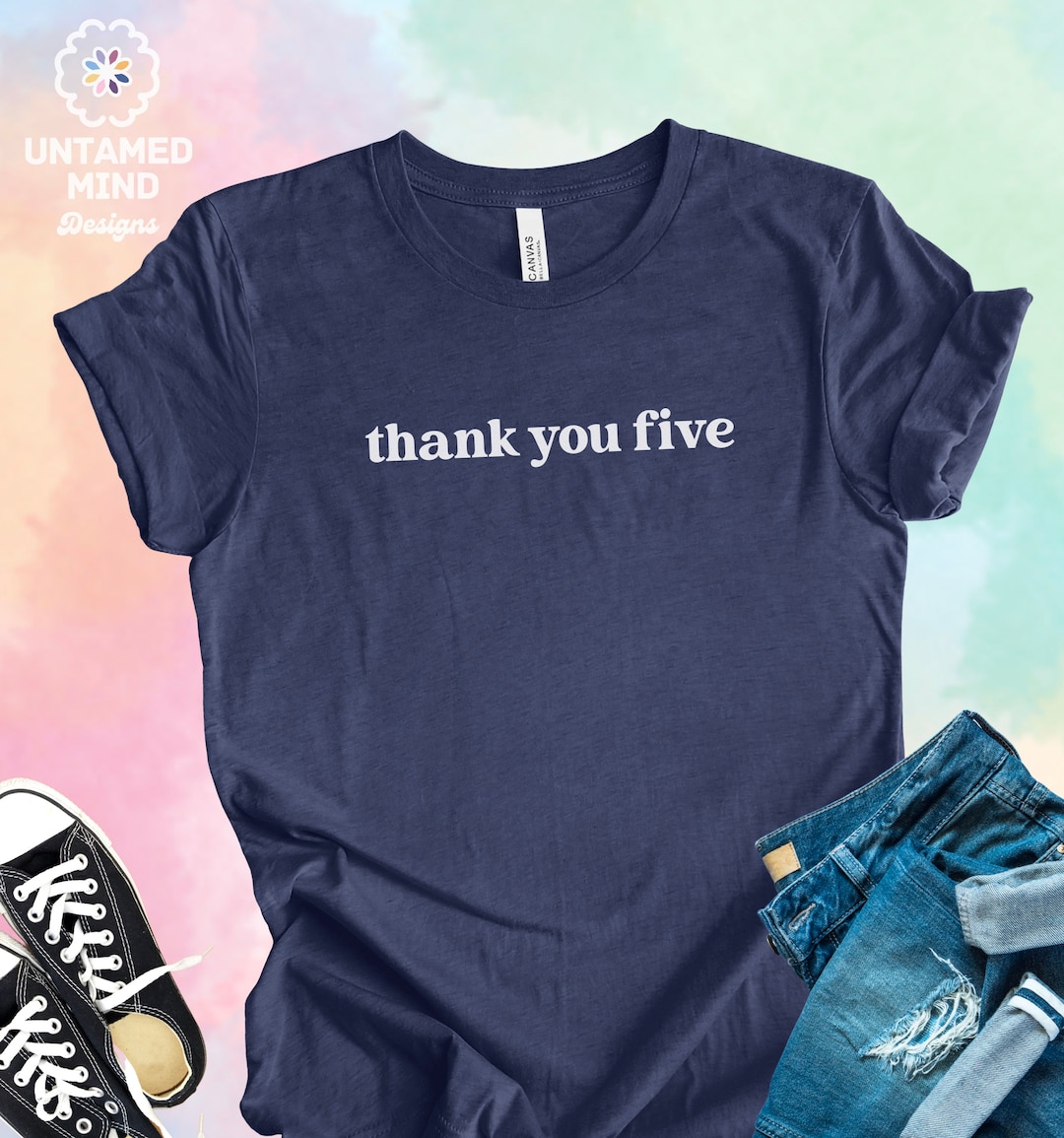Thank You Five, Theater Gifts, Theatre Kid Shirt, Musical Theater Gifts, Stage Crew, Theater ...