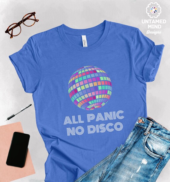 All Panic No Disco Shirt Disco Ball Anxiety Disco Dancing | Etsy