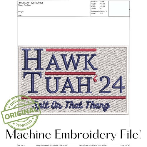 Hawk Tuah Embroidery File Spit on That Thang '24 Machine Embroidery ...