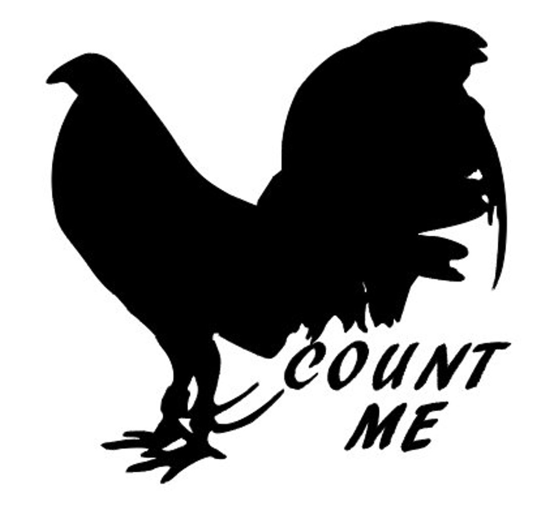5x5 Count Me Vinyl Decal. Gamefowl, Lifestyle, Heritage - Etsy