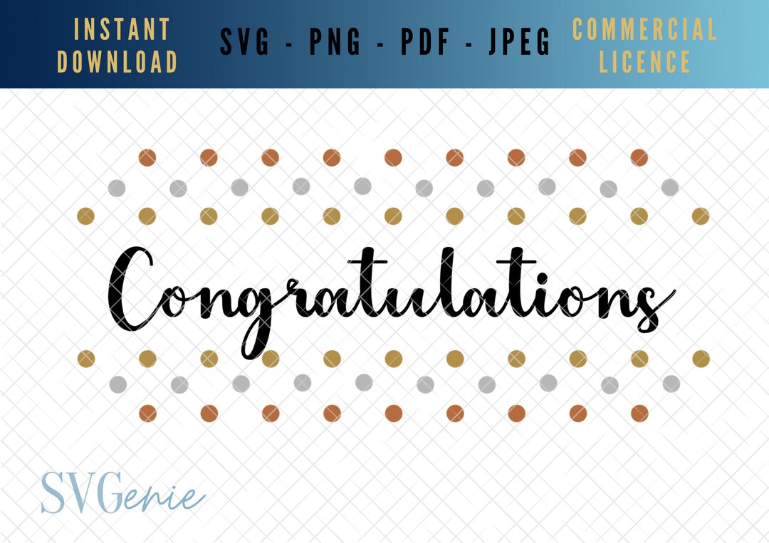 Congratulations SVG Celebration SVG Well Done SVG Cut File - Etsy