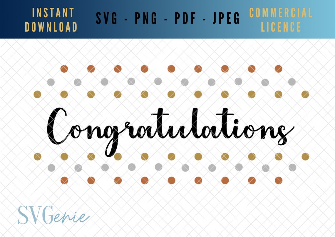 Congratulations SVG Celebration SVG Well Done SVG Cut File | Etsy