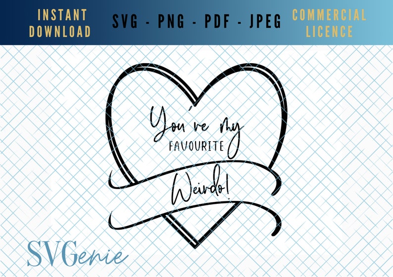 You're My Favorite Weirdo SVG, Friends Cut File (digital Download ...