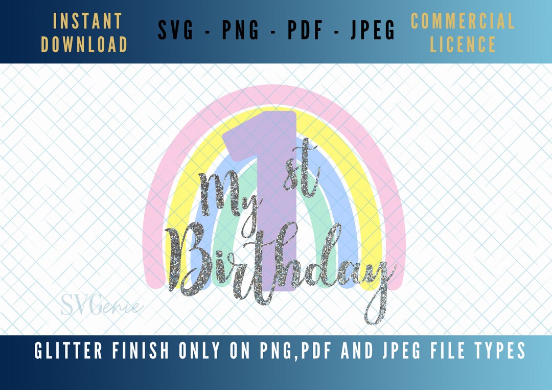 My First Birthday Svg Birthday Rainbow Svg 1st Birthday - Etsy