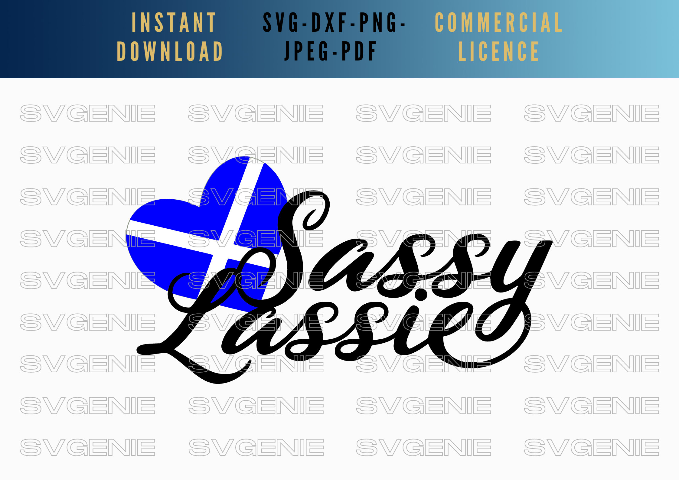 Sassy Lassie SVG, Scottish Lass SVG, Scotland Flag Cut File, Scots Svg ...