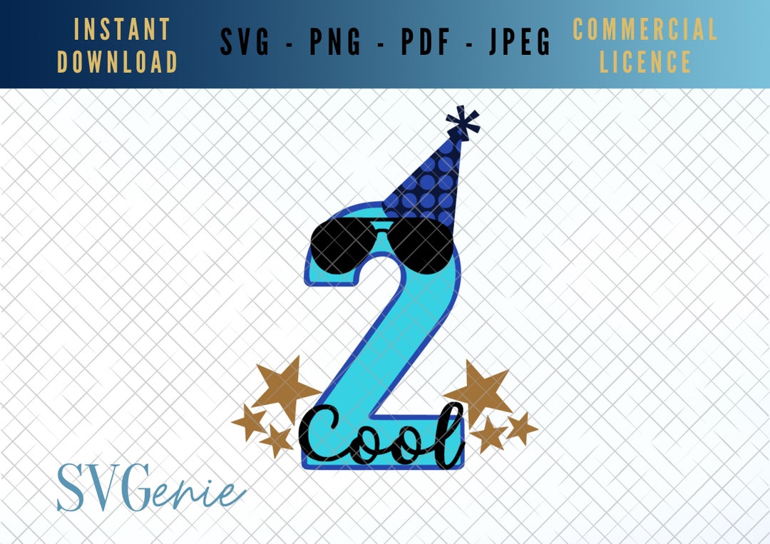 Second Birthday SVG, 2 Cool Svg, Two Cool Svg, 2 Today Svg, Two Today ...