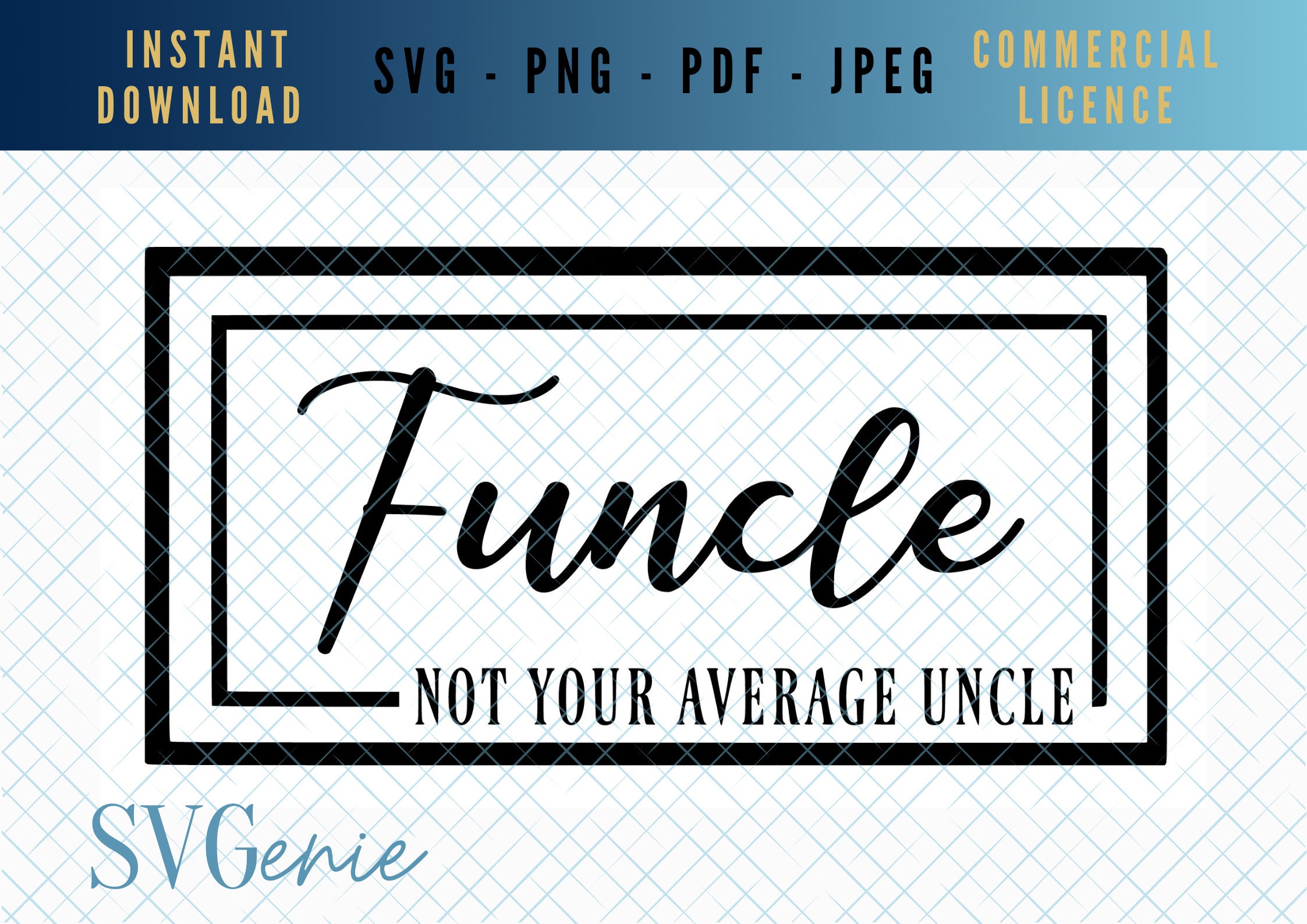 Funcle SVG Fun Uncle SVG Uncle SVG Cool Uncle Vector Not - Etsy UK