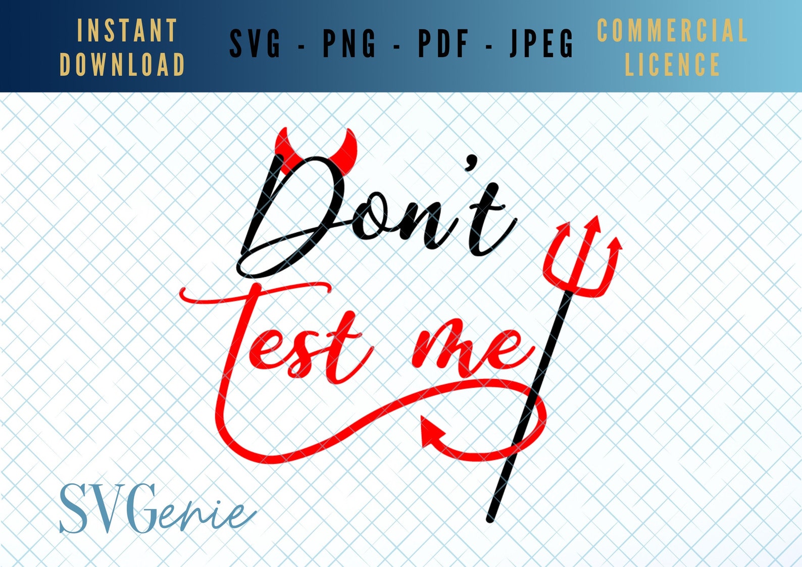 Don’t Test Me SVG, Little Devil Svg, Don’t Try Me Svg, Devil Horns and ...