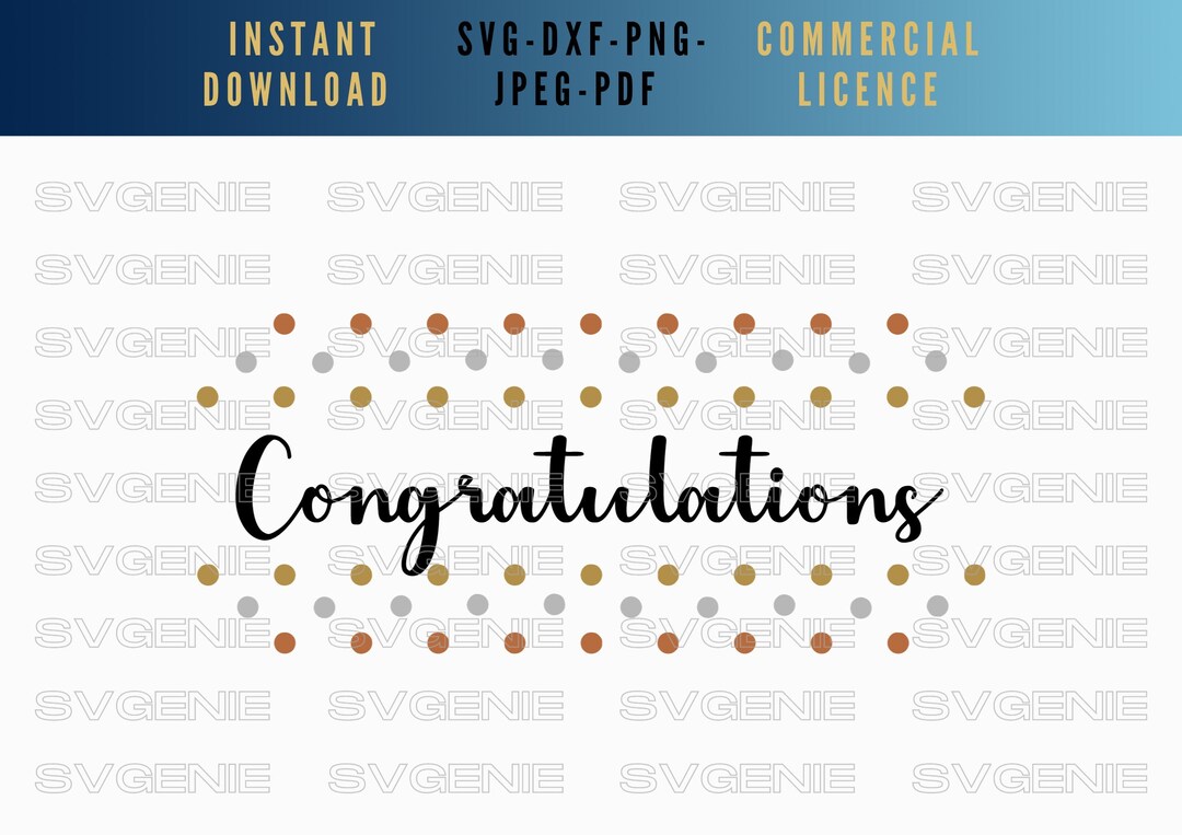Congratulations SVG, Celebration SVG, Well Done SVG Cut File, You Did ...