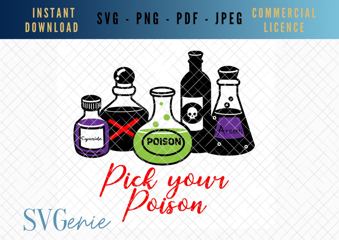 Poison Svg, Poison Bottles Svg, Pick Your Poison Cut File, Poisonous ...