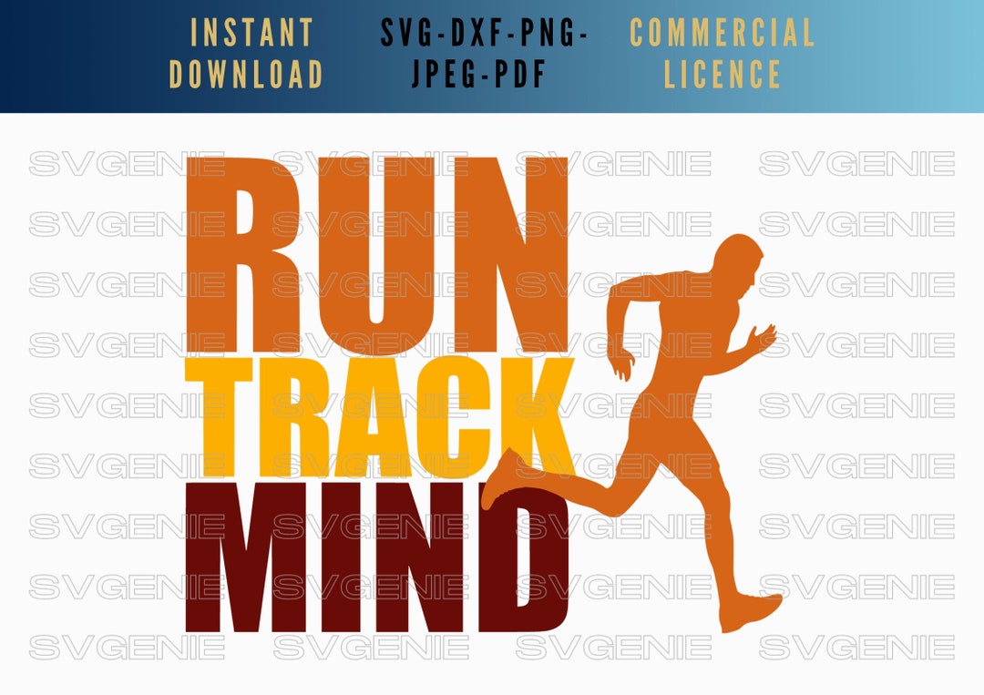 Running Svg, Track Svg, Run Track Mind Svg, Marathon Svg, Sprint Svg ...