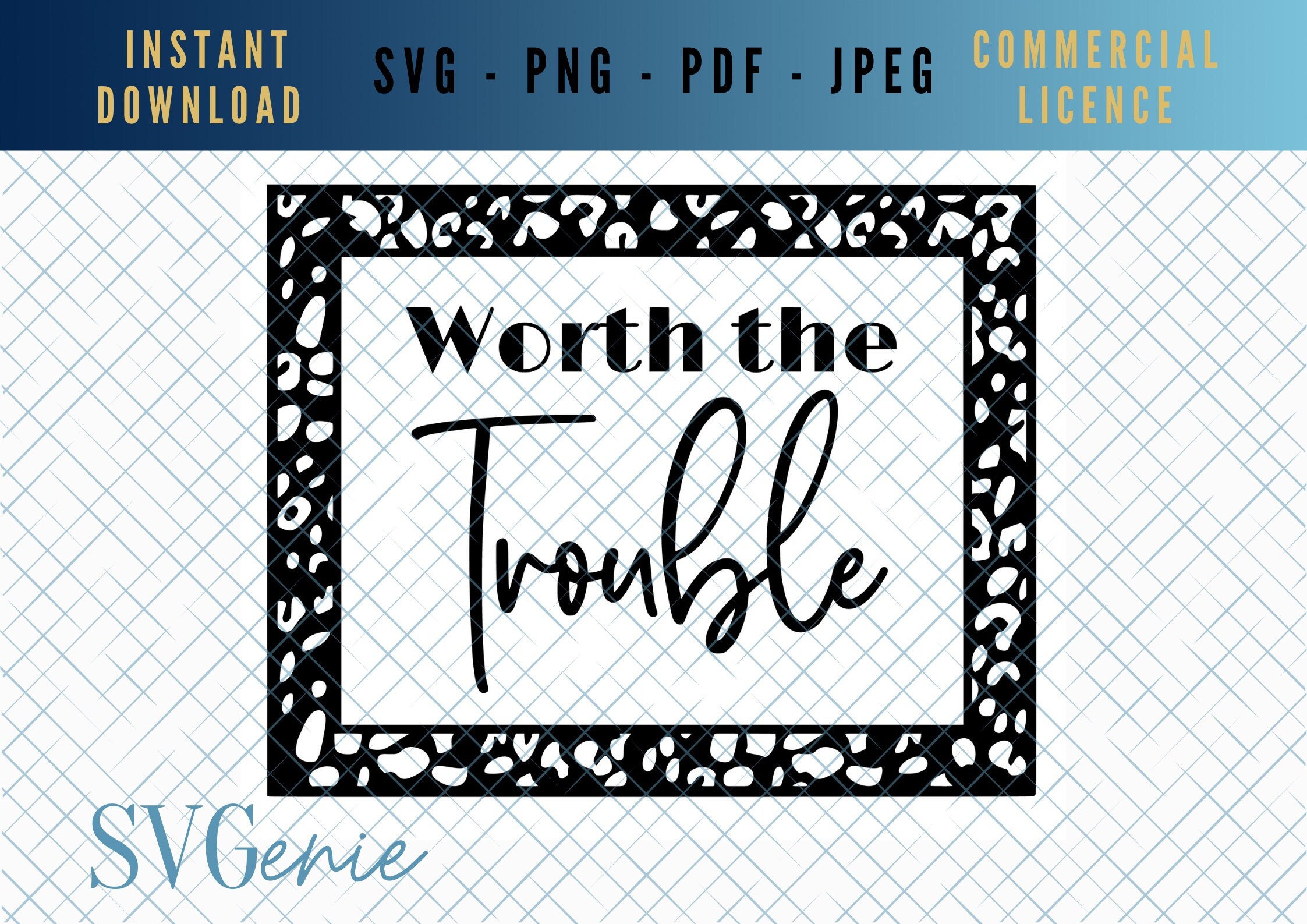 Worth the Trouble SVG Worth It SVG Troublemaker Cut File | Etsy