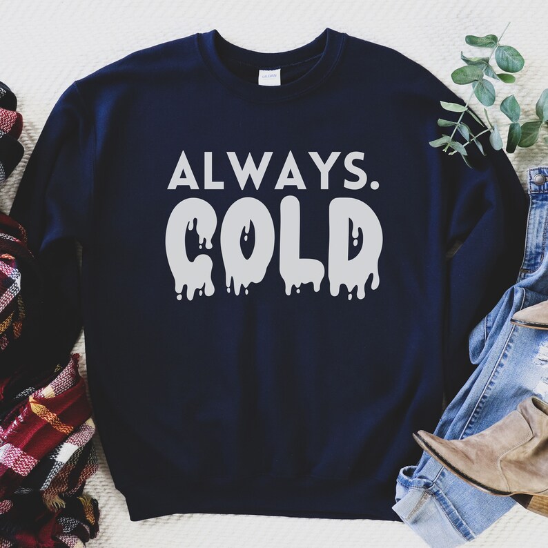 Always Cold Svg Png Jpg Pdf Digital Download Yes I'm - Etsy