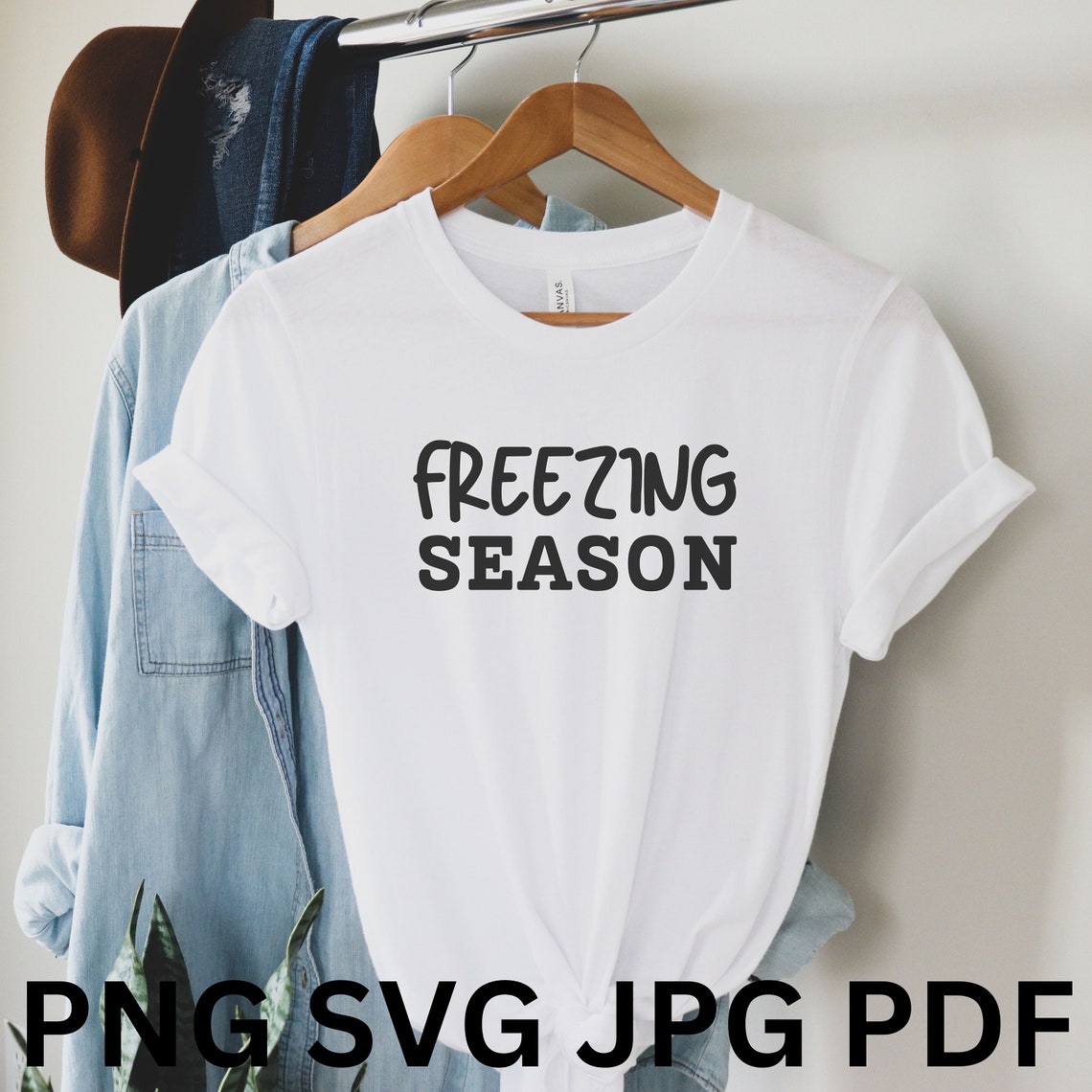 Freezing Season Svg Png Jpg Pdf Digital Download Always - Etsy