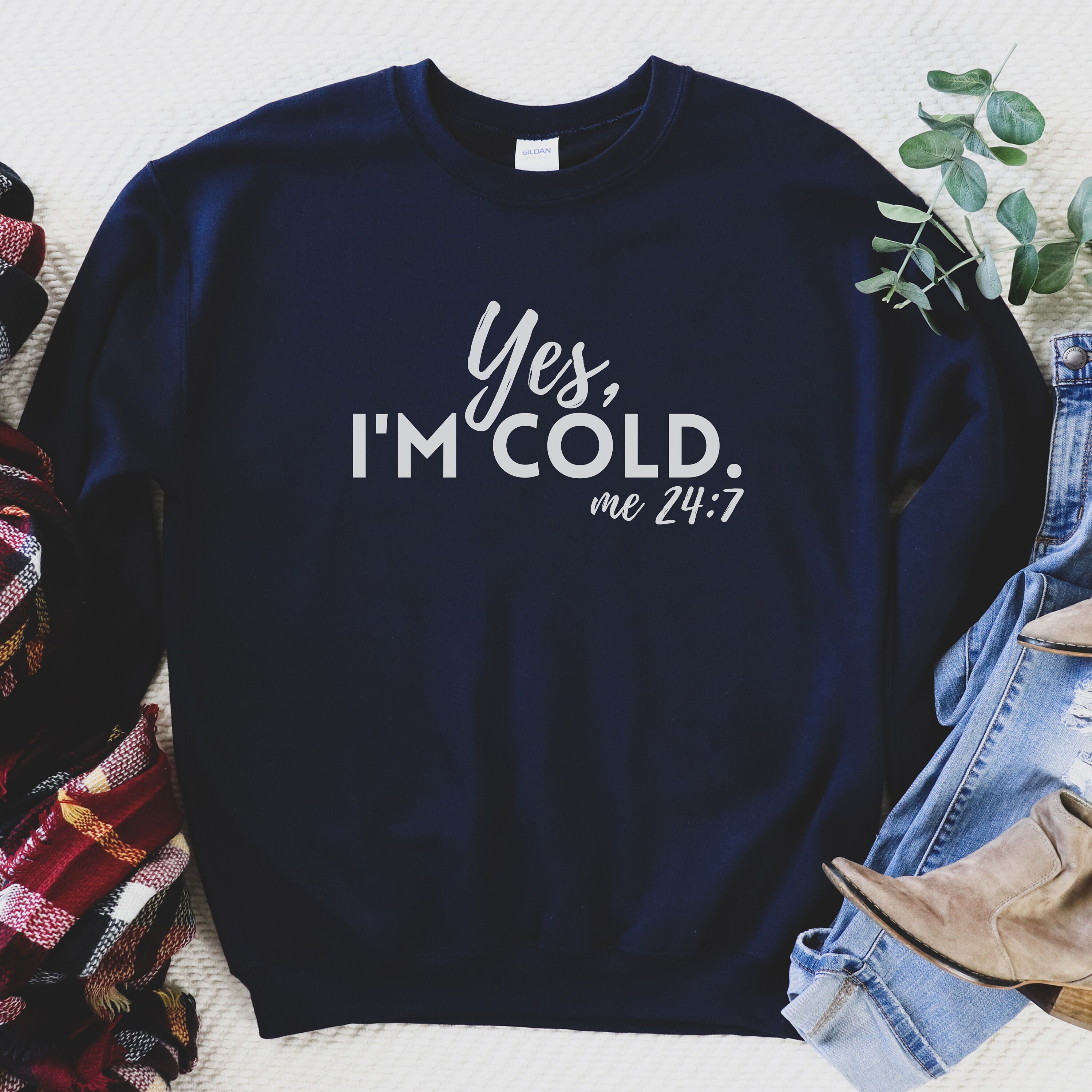 Yes I'm Cold Svg Png Jpg Pdf, Digital Download, Always Cold Gift ...