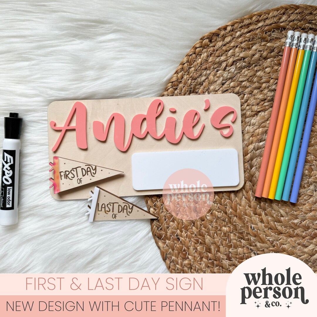 First & Last Day of School Sign, Trendy Back to School Sign, Reusable ...