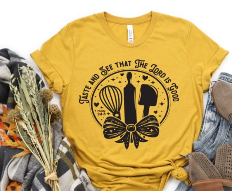 Taste and See That the Lord is Good, Psalm 34:8 Shirt, Christian Shirt ...
