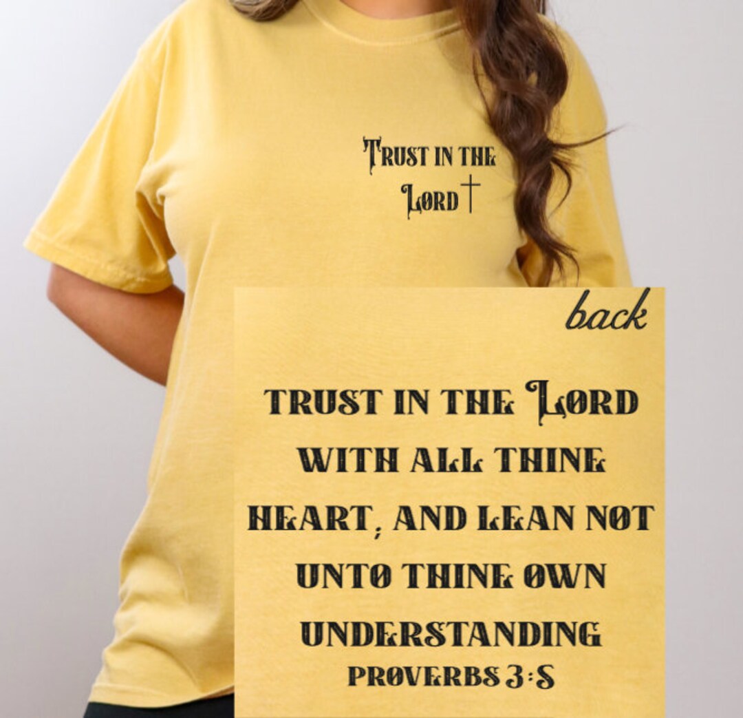 Trust in the Lord Shirt, Comfort Colors Vintage Shirt God-fidence Shirt ...
