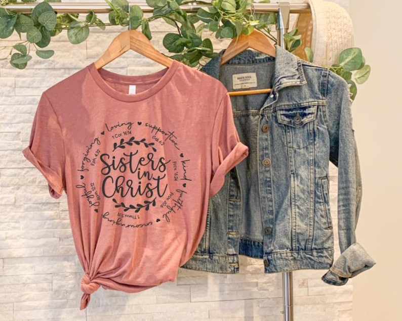 Sisters in Christ Shirt: Christian Ladies Bible Verse Tee, Ladies ...