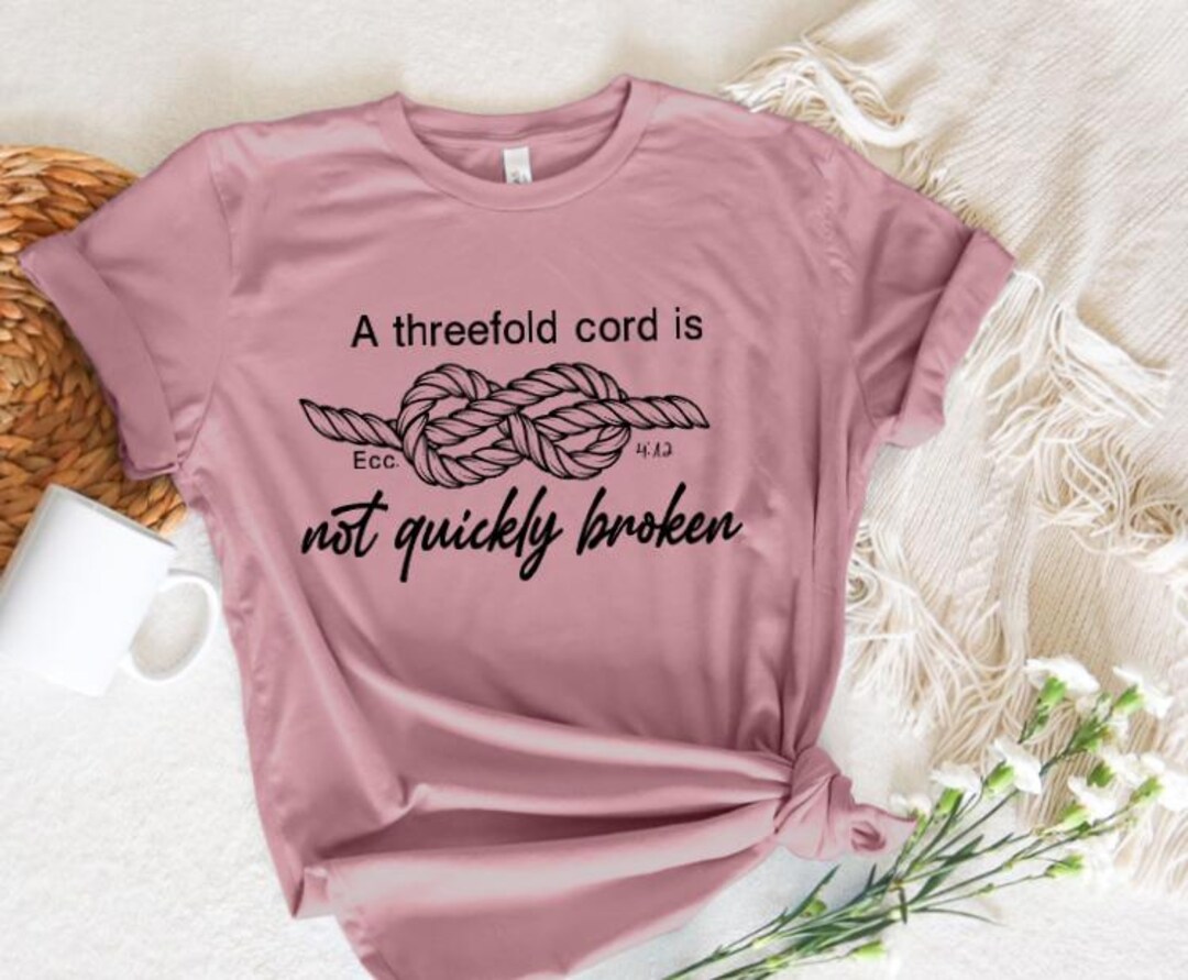 Threefold Cord is Not Quickly Broken Shirt and Tote Combo, Threefold ...