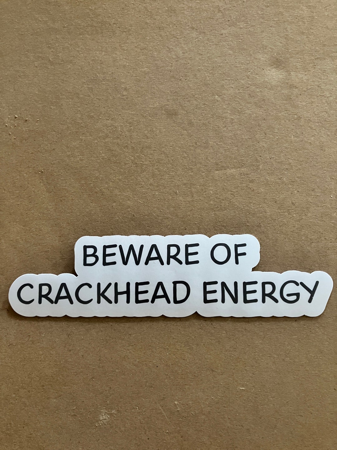 Beware of Crackhead Energy, Cute Funny Dog Saying Waterproof ...
