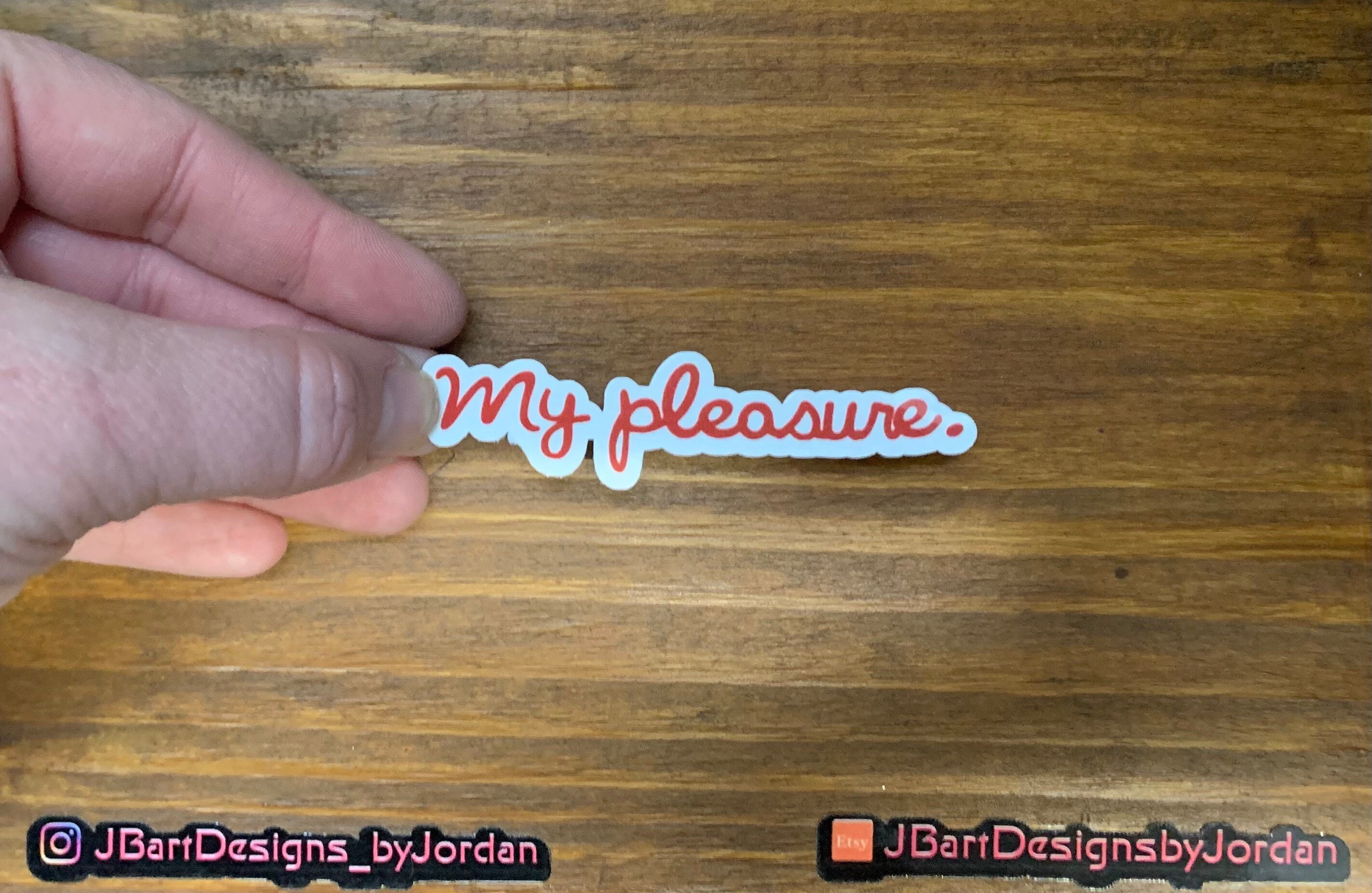 Sticker My Pleasure Chick fil a Party Favor Decal Etsy Sticker My Pleasure Chick fil a Party Favor Decal Etsy