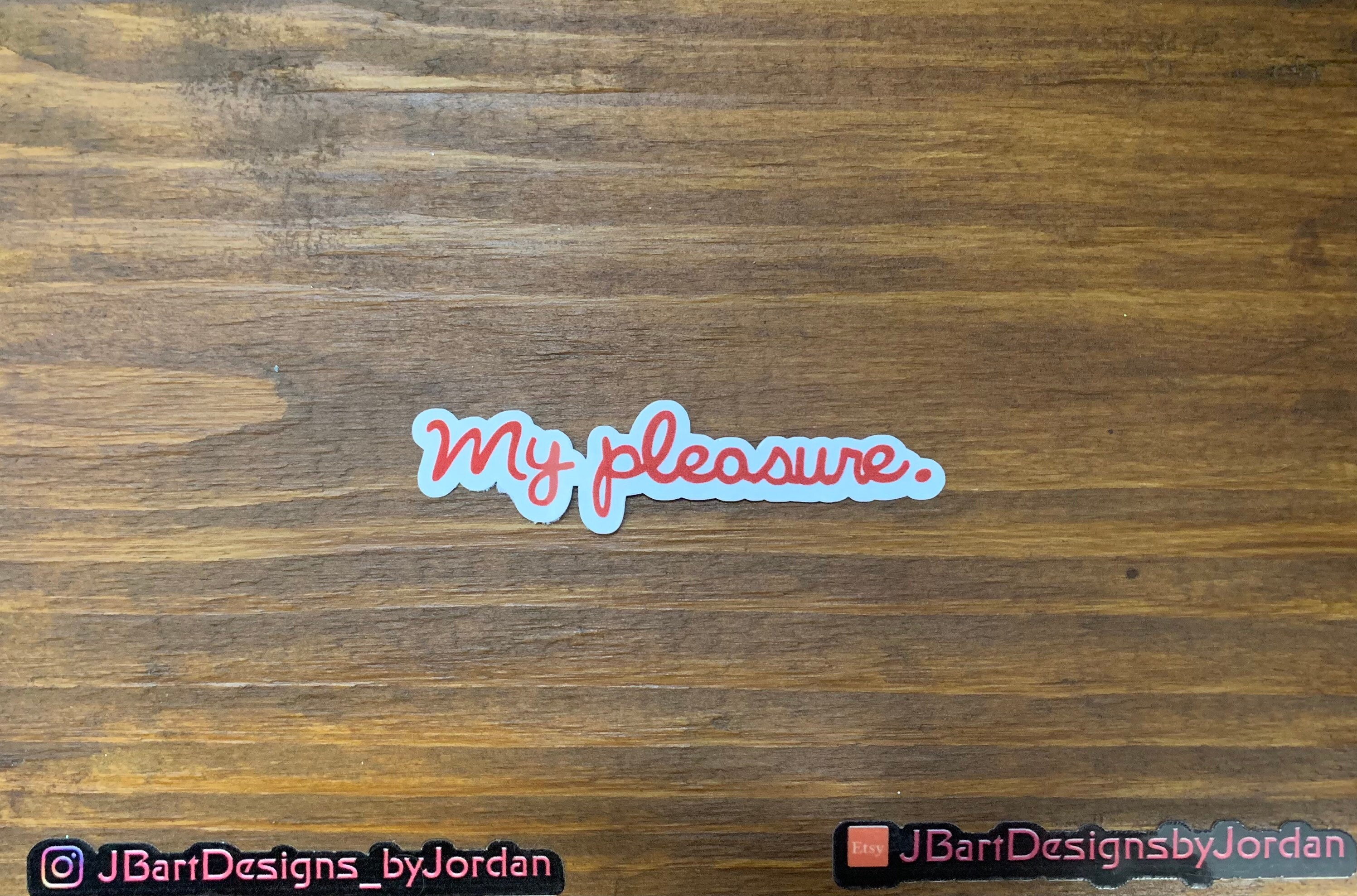 Sticker My Pleasure Chick-fil-a Party Favor Decal | Etsy