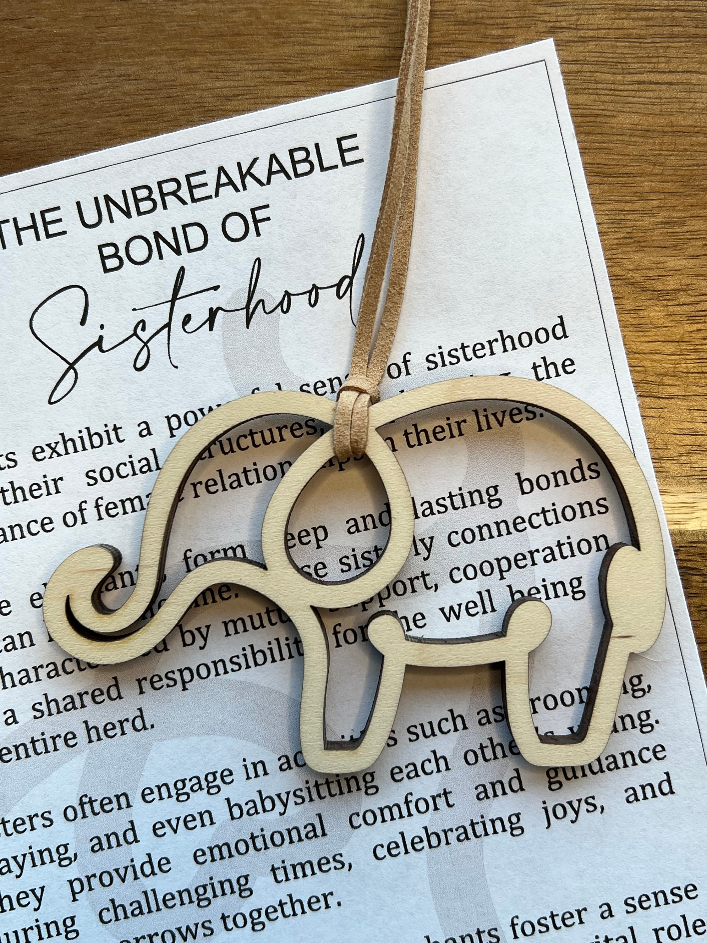 Sisterhood, Unbreakable Bond, Friendship, Elephant Sisterhood Gift ...