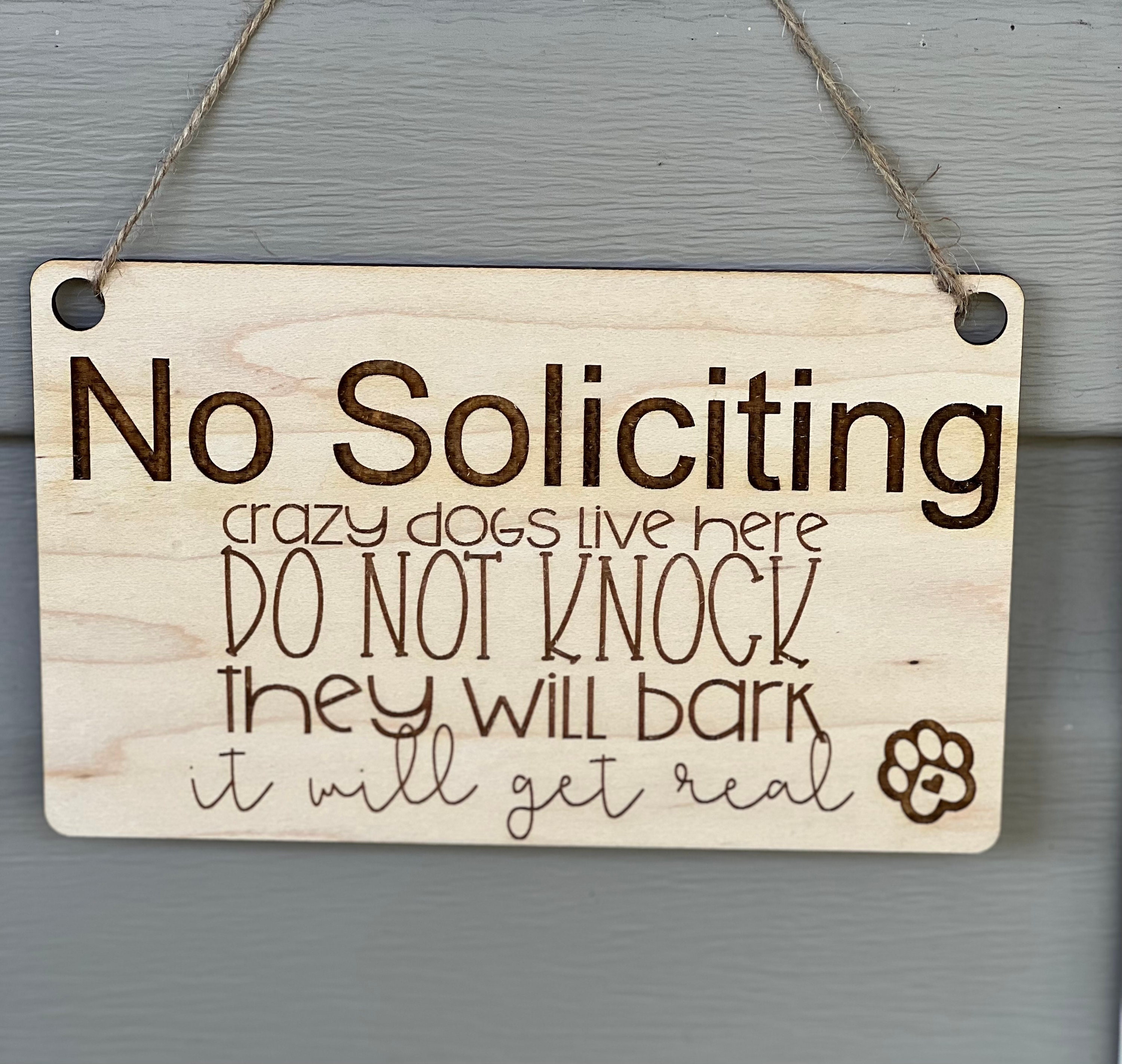 No Soliciting Door Sign, No Knocking Sign, Crazy Dogs Sign, Do Not ...