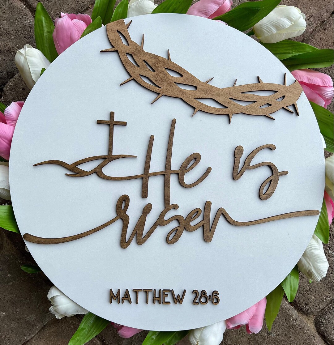 He is Risen Sign, He is Risen Door Hanger, Easter Sign, Easter Decor ...