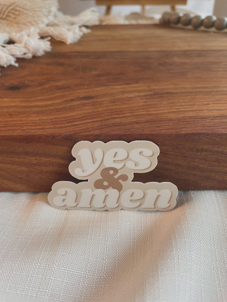 Yes & Amen Sticker Faith Sticker Christian Sticker - Etsy