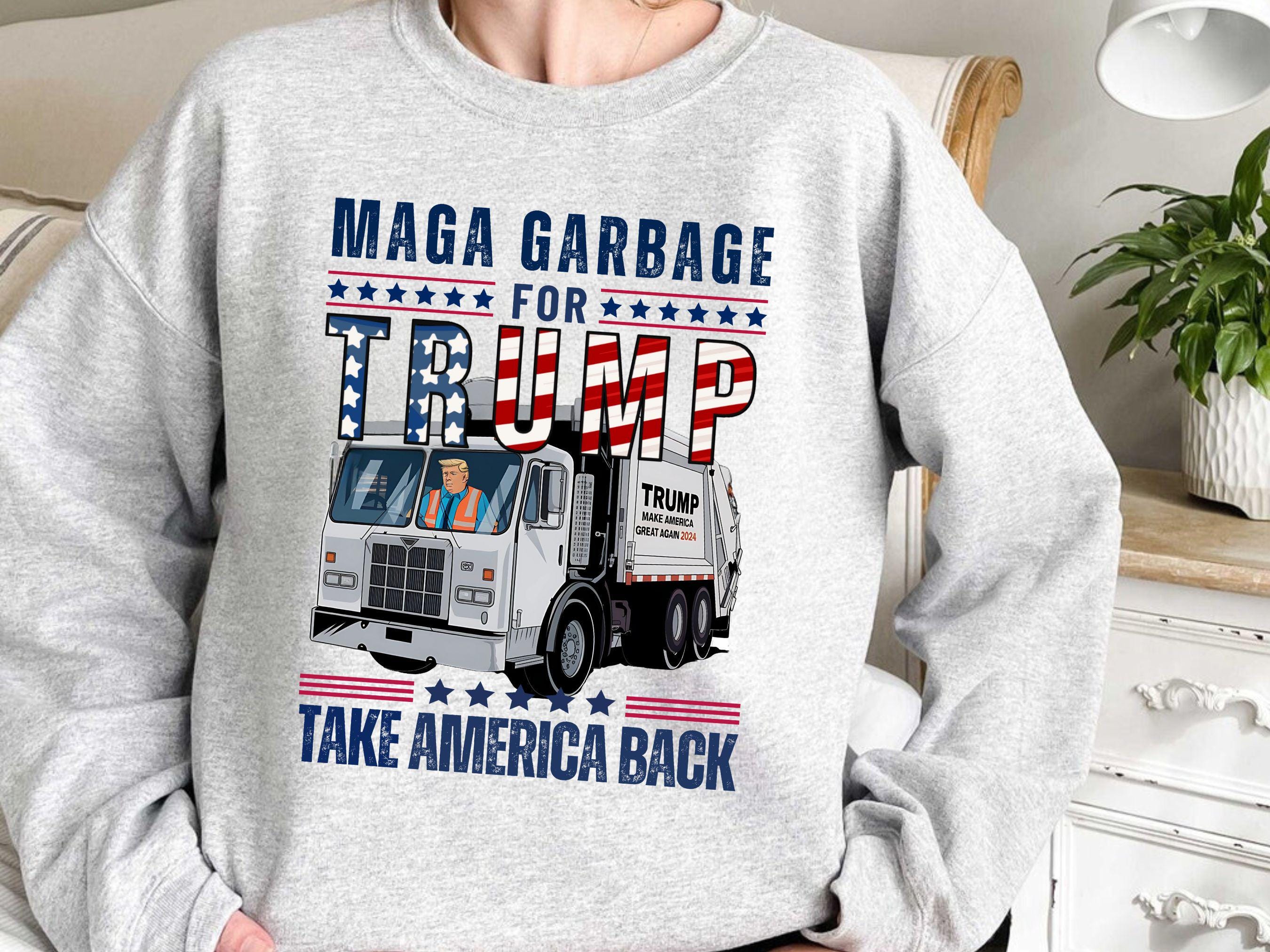 Digital MAGA Garbage for Trump, Trump Garbage Man in Trash Truck, Take ...