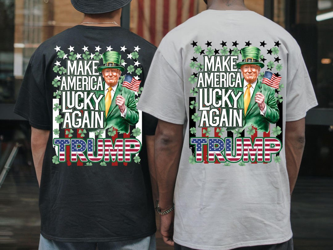 Digital Trump Make America Lucky Again Png, Trump St Patricks Gift, St ...