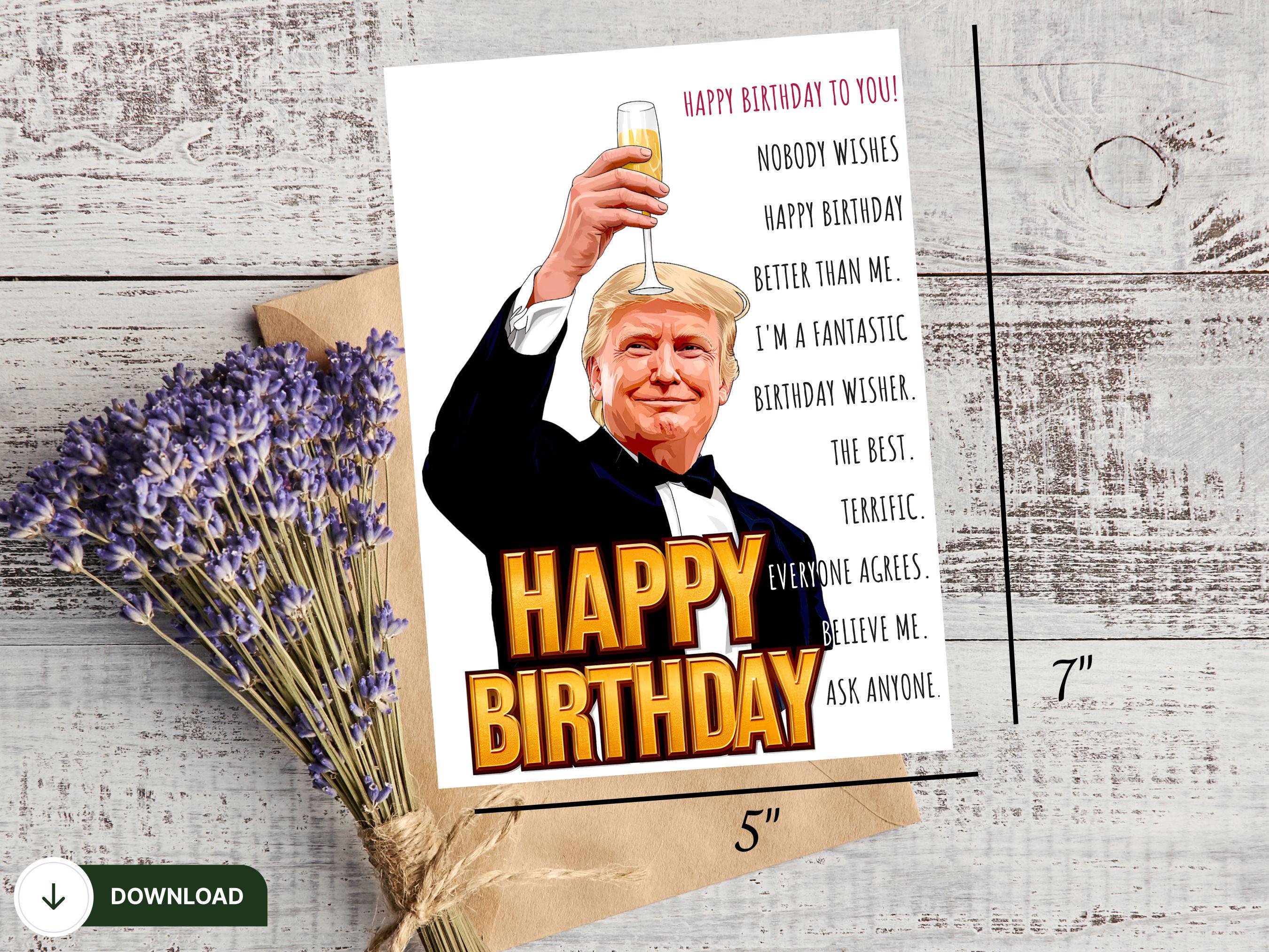 Printable Funny Trump Birthday Card, Digital Trump Happy Birthday ...