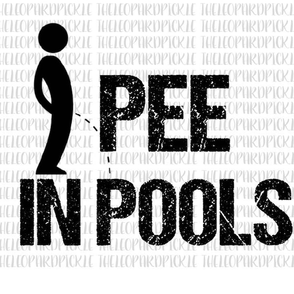 Pee in Pools Svg - Etsy Canada