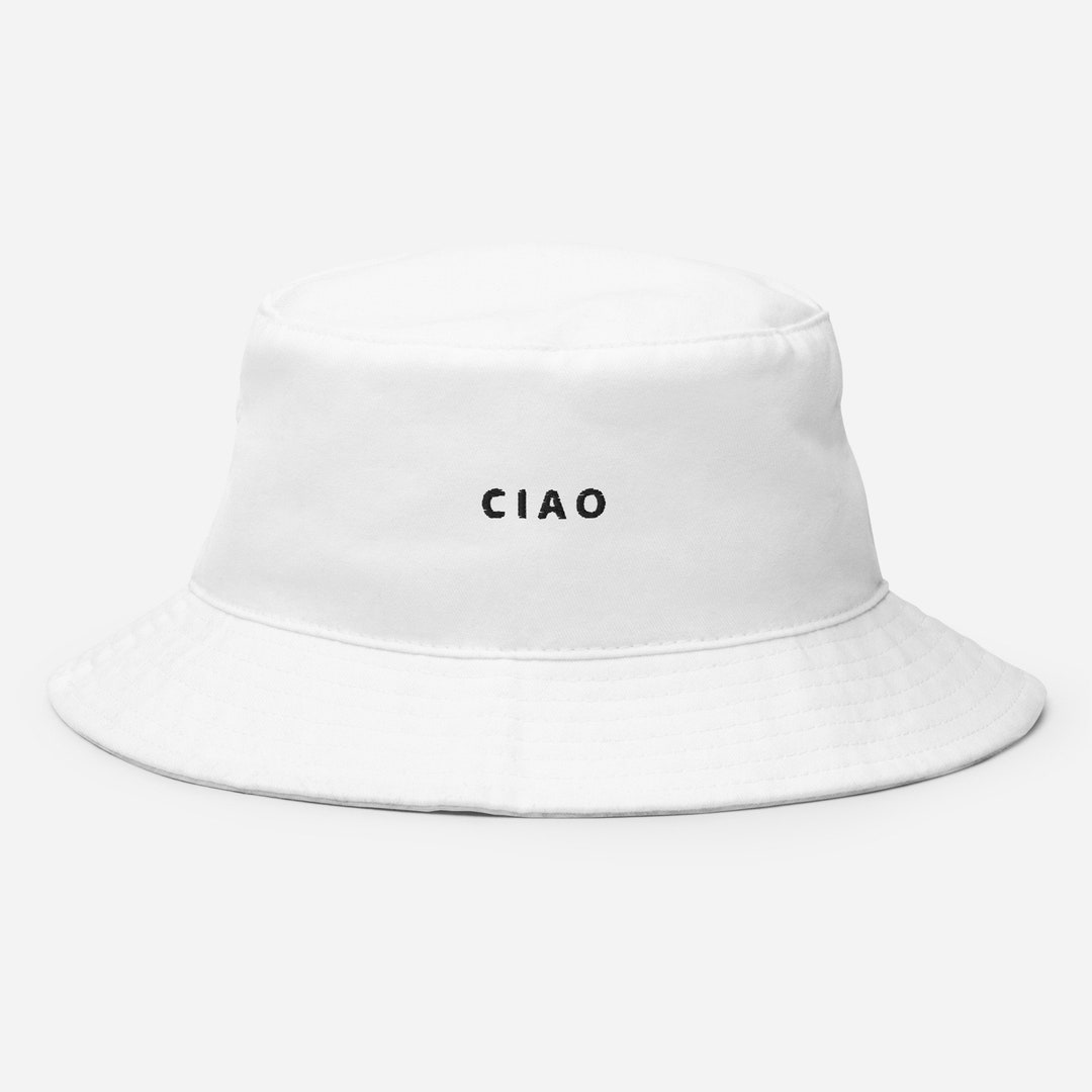 Ciao Bucket Hat, Ciao, See You Later, Embroidered, Minimalist, Simple ...