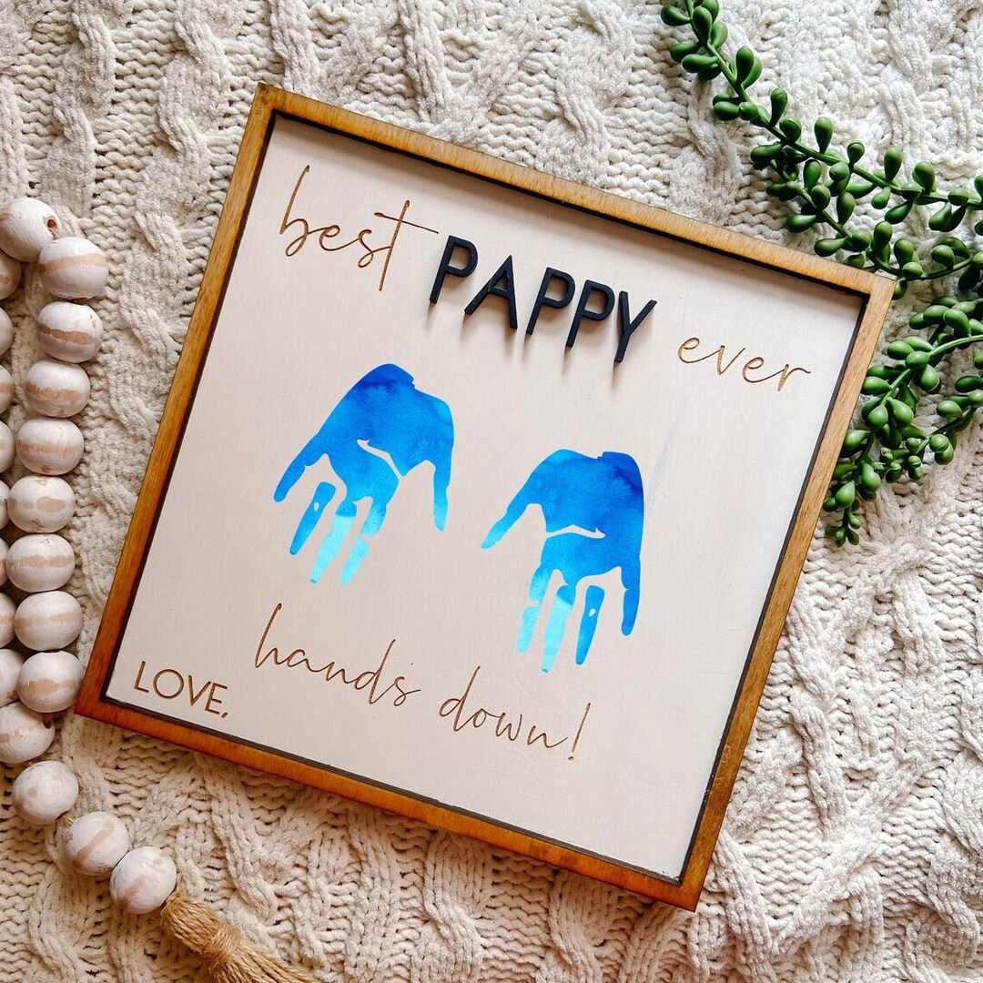 Best Dad Ever Hands Down Sign, DIY Handprint Sign,personalized ...