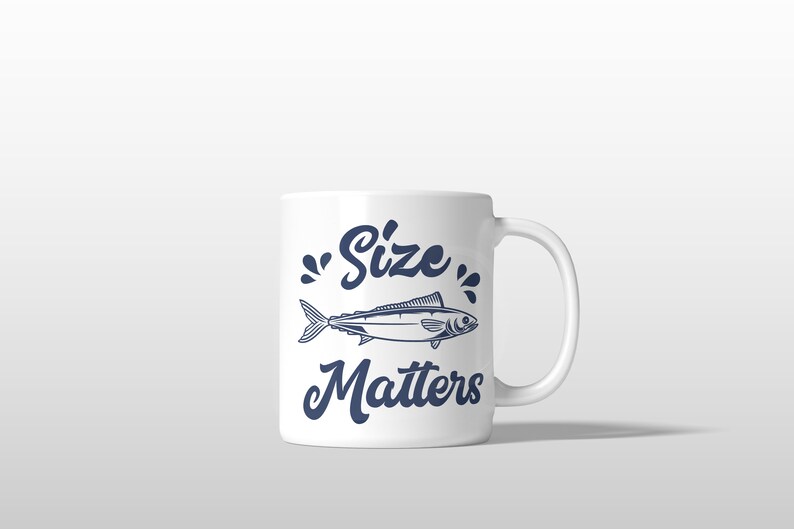 Size Matter Fishing PNG SVG Fishing SVG Fisherman Design - Etsy