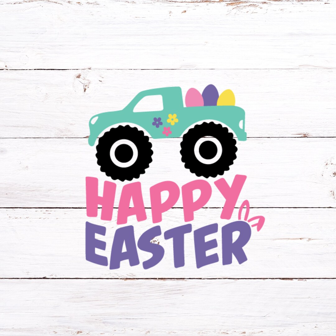 Happy Easter Monster Truck Svg Easter Svg Easter Rabbit Svg Easter Svg ...