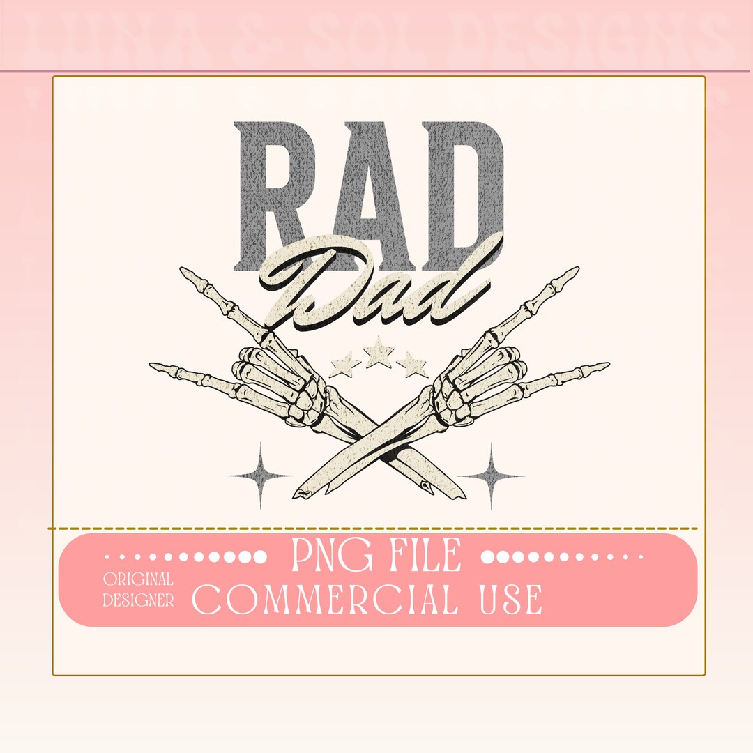 Rad Dad,rocker Dad,skull Png,fathers Day Png,beer Png,dad Life Png,cool ...