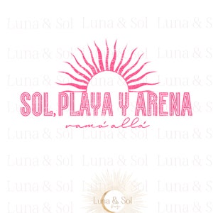 Spanish Png,sol,playa Y Arena Vamo Alla,summer Png,latina Png ...