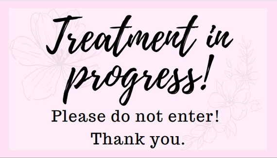 Treatment in Progress Door Sign for Spa Salon Massage Etc. | Etsy