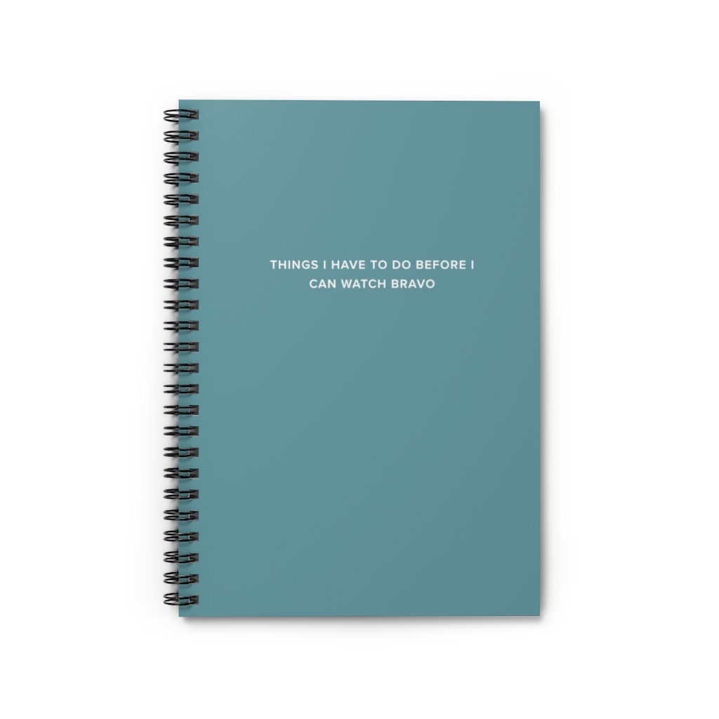 Bravo TV Fan Spiral Notebook things I Have to Do Before Watching Bravo ...