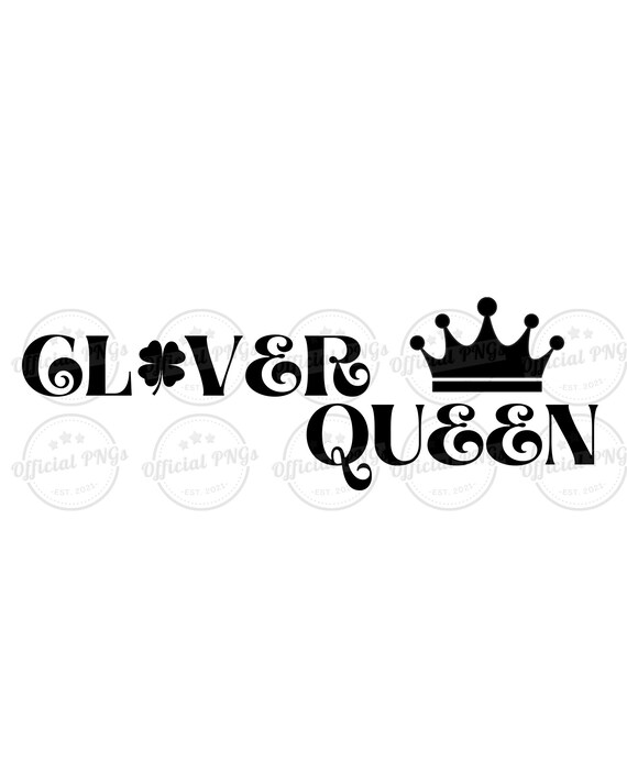 Clover Queen PNG Clover Queen Crown Queen Crown St. | Etsy